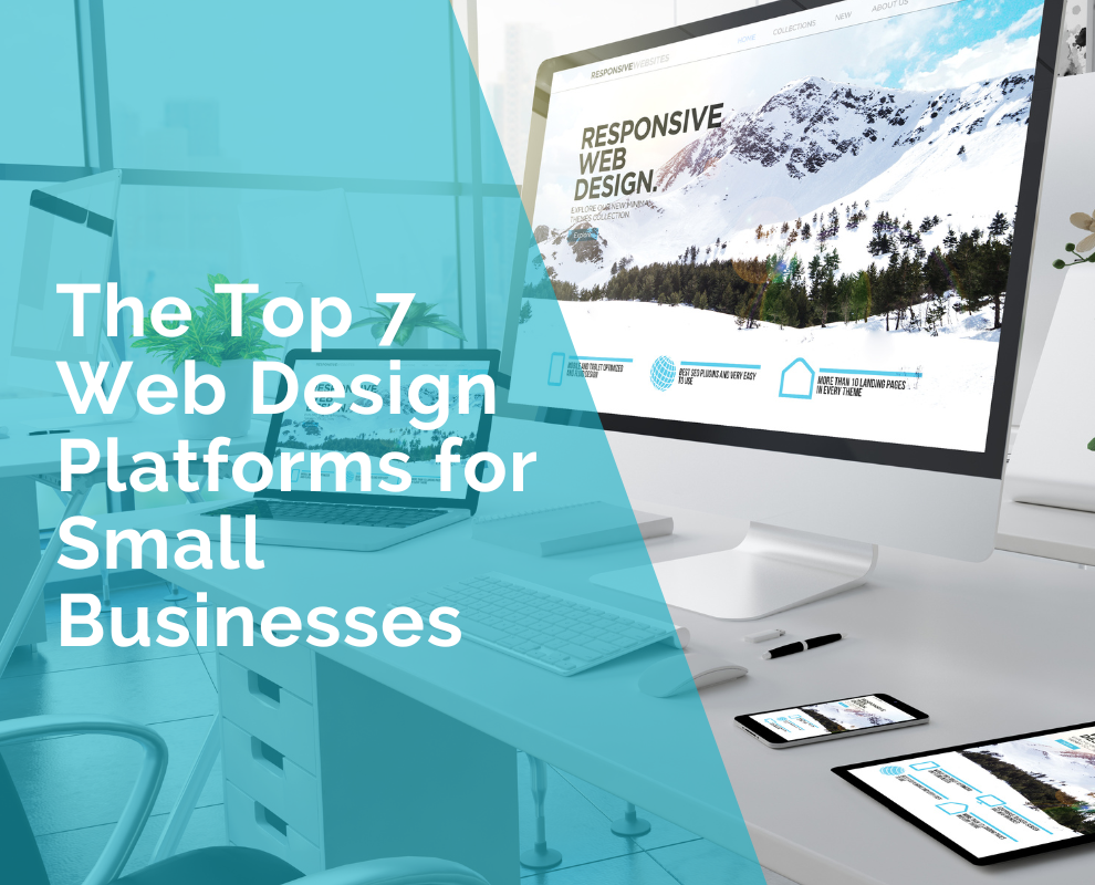 The Top 7 Web Design Platforms For Small Businesses | Web4business