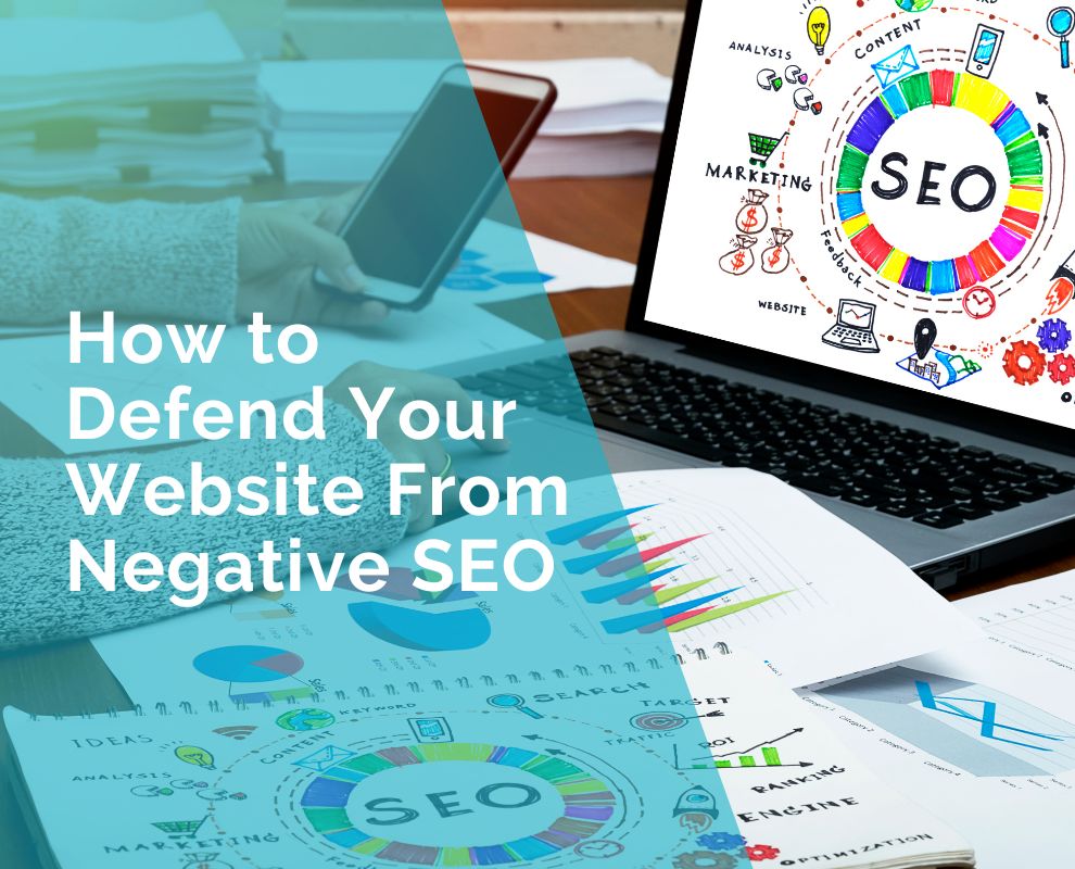 How to Defend Your Website from Negative SEO