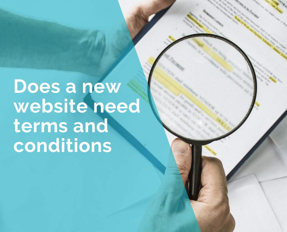 Does a New Website Need Terms and Conditions? | Web4business