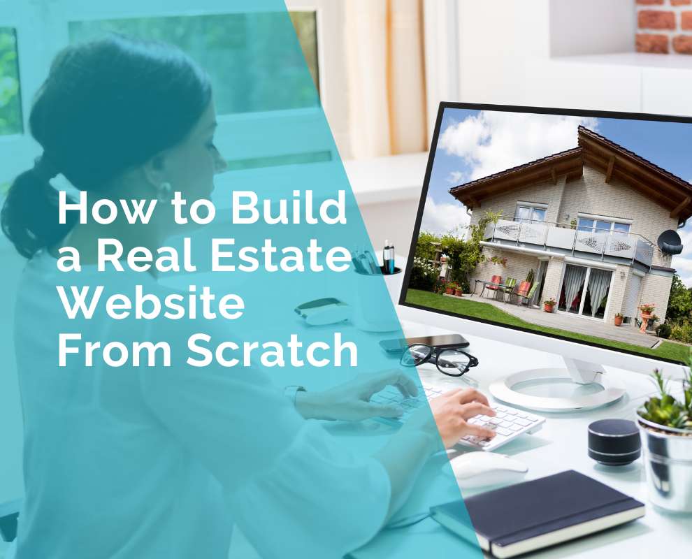 How to Build a Real Estate Website From Scratch | Web4business
